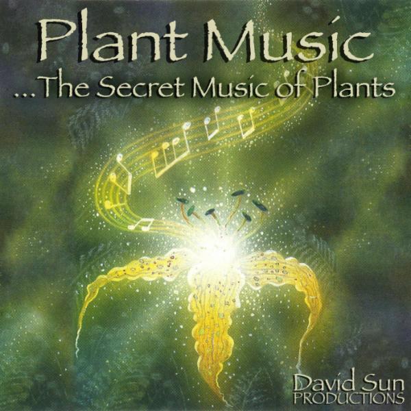CD200 Plant Music - The Secret Music of Plants - New World Music